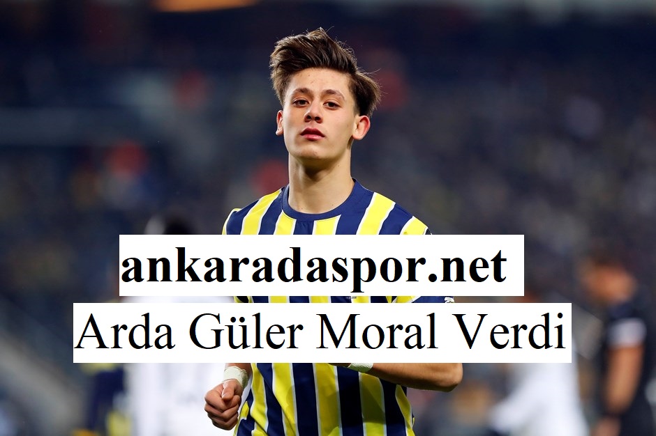 Arda Güler Moral Verdi - Ankara Spor Merkezi